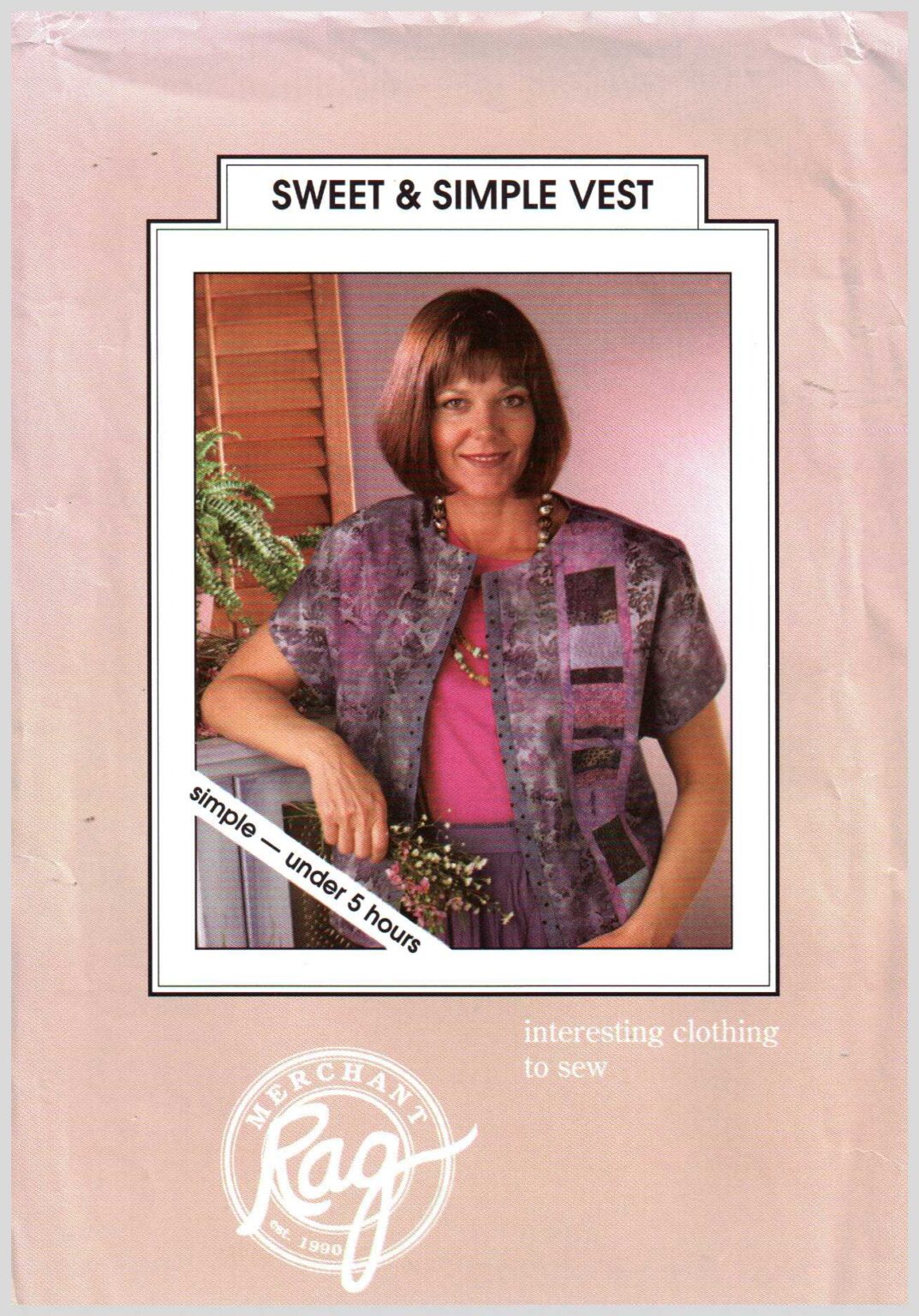 Merchant Rag Sweet & Simple Vest Size: All Uncut Sewing Pattern