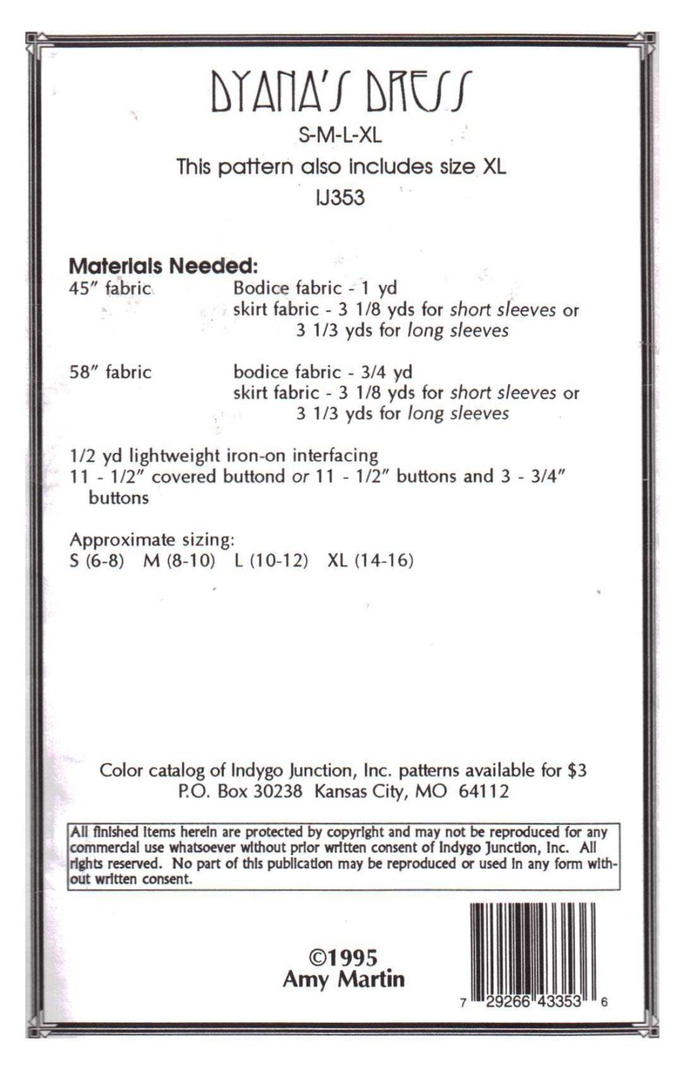 Indygo Junction IJ353 Dyana's Dress Size: S-M-L Uncut Sewing Pattern