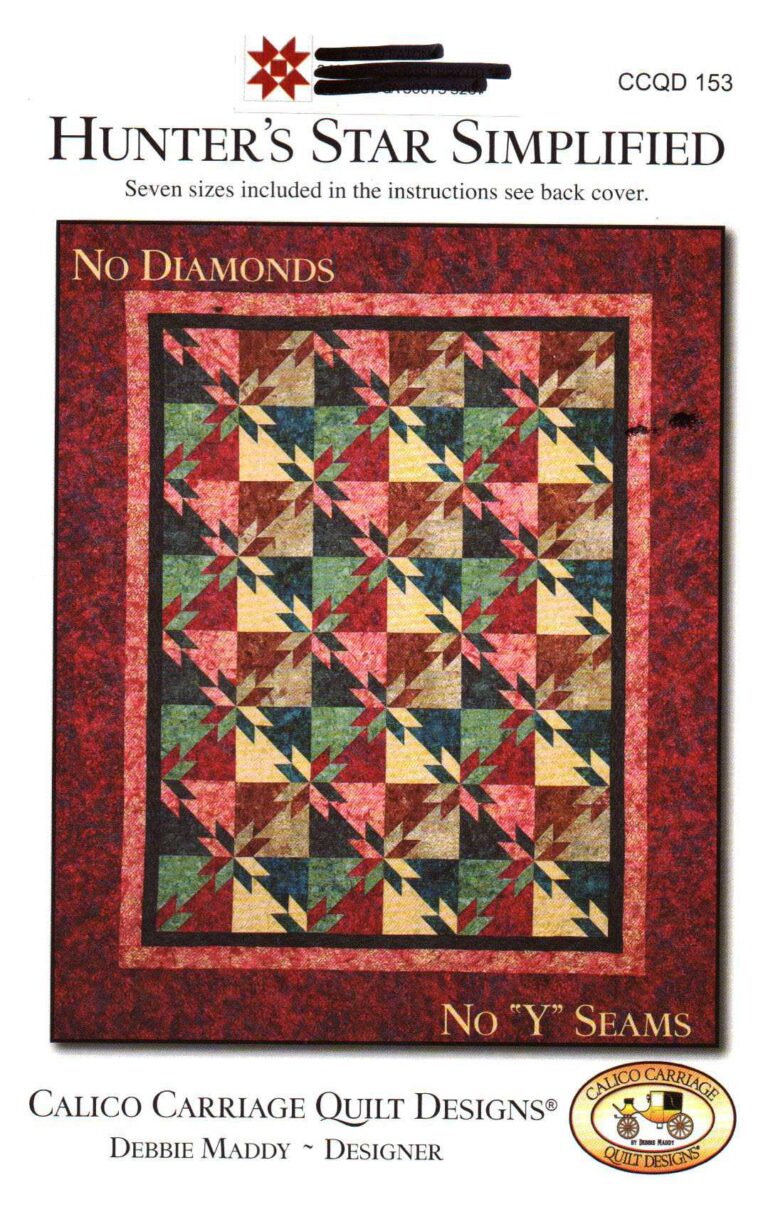 Calico Carriage Quilt Designs CCQD 153 Hunter's Star Simplied Quilt ...