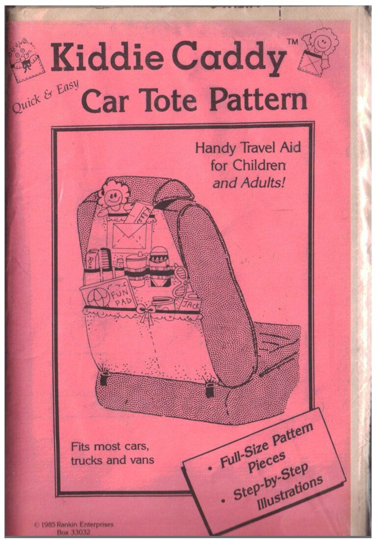 Quick & Easy Kiddie Caddy Car Tote Pattern Size: One Uncut Sewing Pattern
