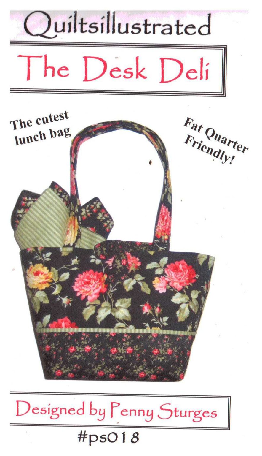 The Quilt Place PS 018 The Desk Deli Size: One Uncut Sewing Pattern – Pattern-Walk